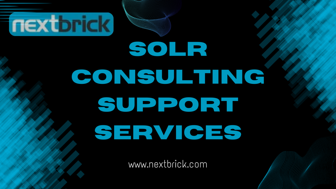 Solr Support Services | Solr Consulting Services - Nextbrick