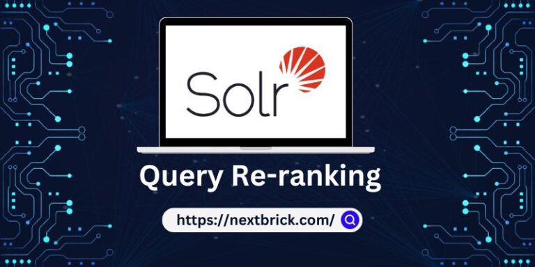 Solr Query Re-ranking: Navigating Search Complexity - Nextbrick, Inc